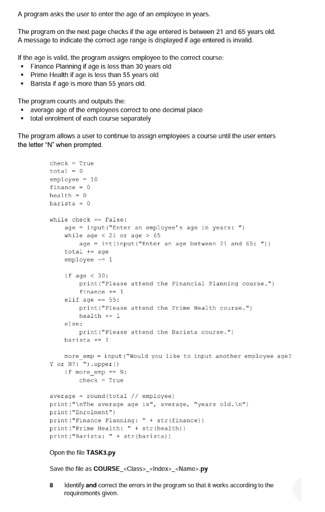 Solved rogram asks the user to enter the age of an employee | Chegg.com