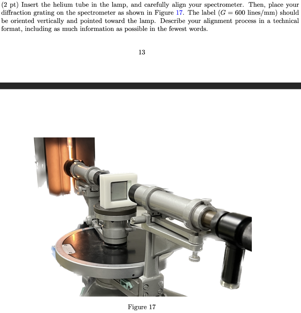 Solved (2 pt) Insert the helium tube in the lamp, and | Chegg.com