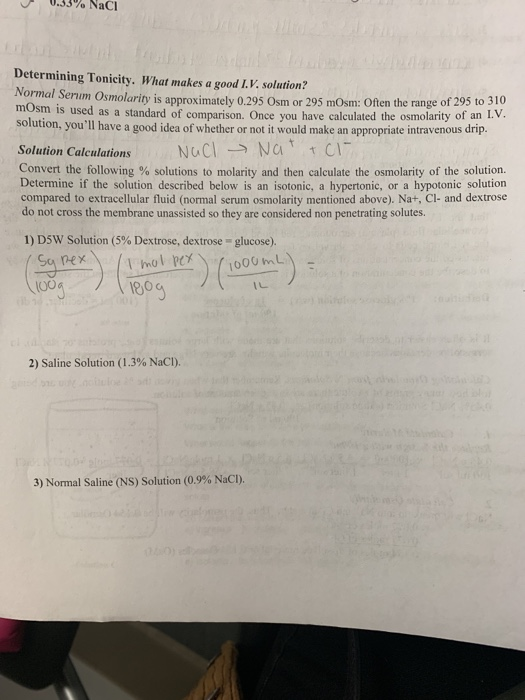 Solved 3-0.33 % NaCl Determining Tonicity. What makes a good | Chegg.com