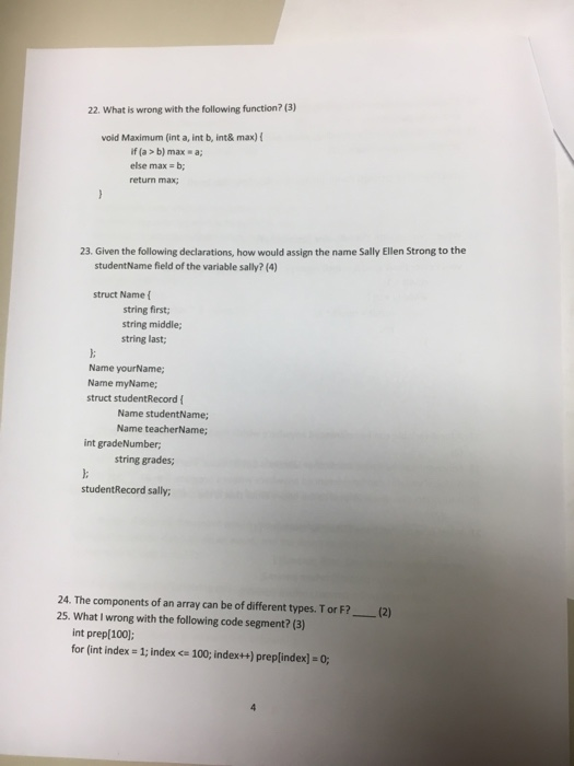 Solved 14 A Function Prototype Must Specify The Name Of A 7081