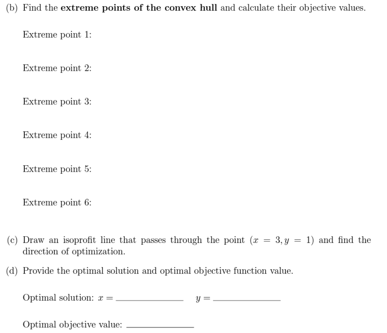 Solved (c) Draw an isoprofit line that passes through the | Chegg.com