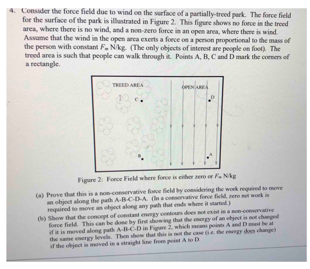 Solved Consider the force field due to wind on the surface | Chegg.com