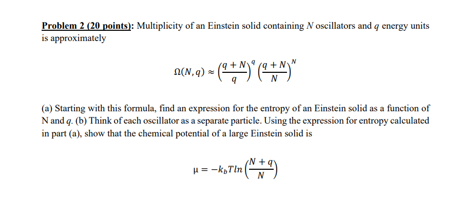 Solved Problem 2 (20 points): Multiplicity of an Einstein | Chegg.com