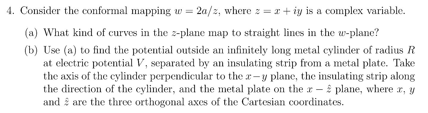 Solved Consider the conformal mapping w=2az, ﻿where z=x+iy | Chegg.com