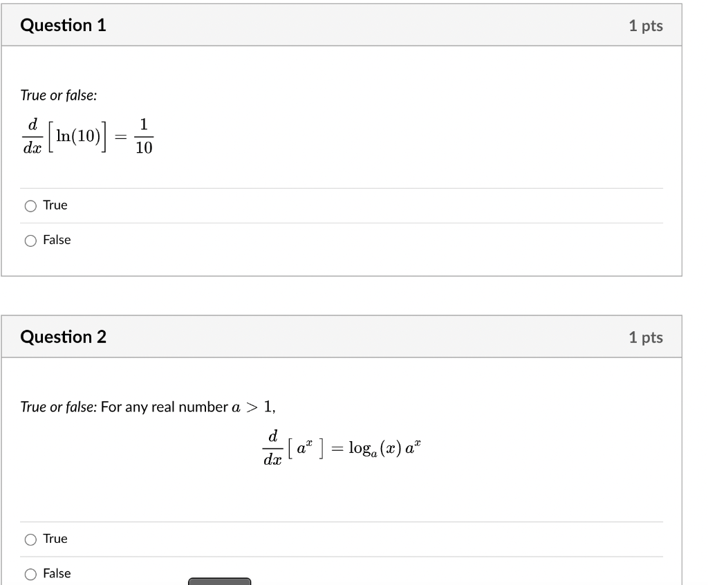 Solved True or false: dxd[ln(10)]=101 True False Question 2 | Chegg.com