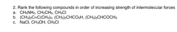 Solved 2. Rank the following compounds in order of | Chegg.com
