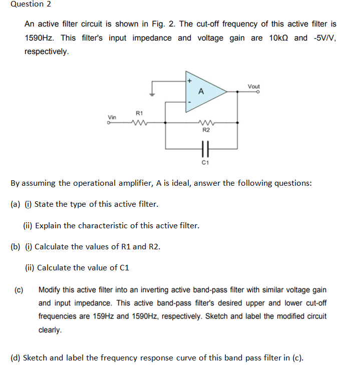 Solved An active filter circuit is shown in Fig. 2. The | Chegg.com