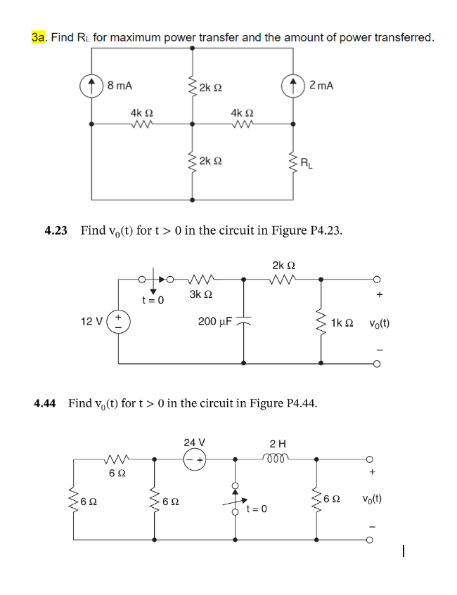 Solved 3a. Find RL for maximum power transfer and the amount | Chegg.com