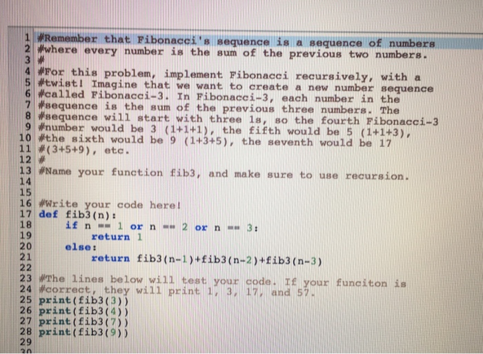 Solved WRemember that: Fibonacci's sequence is a sequence of | Chegg.com