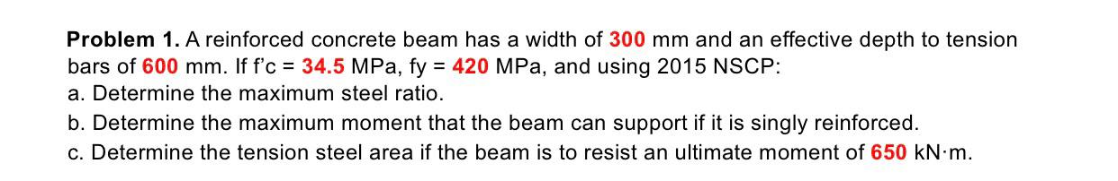 Problem 1. A reinforced concrete beam has a width of | Chegg.com