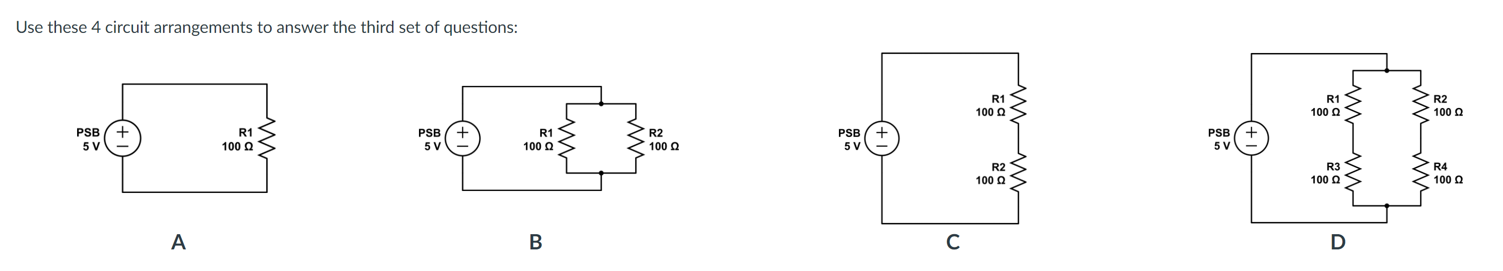 Solved Rank each circuit from Part 3 (A, B, C, or D) based | Chegg.com