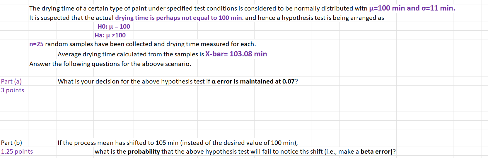 Solved The drying time of a certain type of paint under | Chegg.com