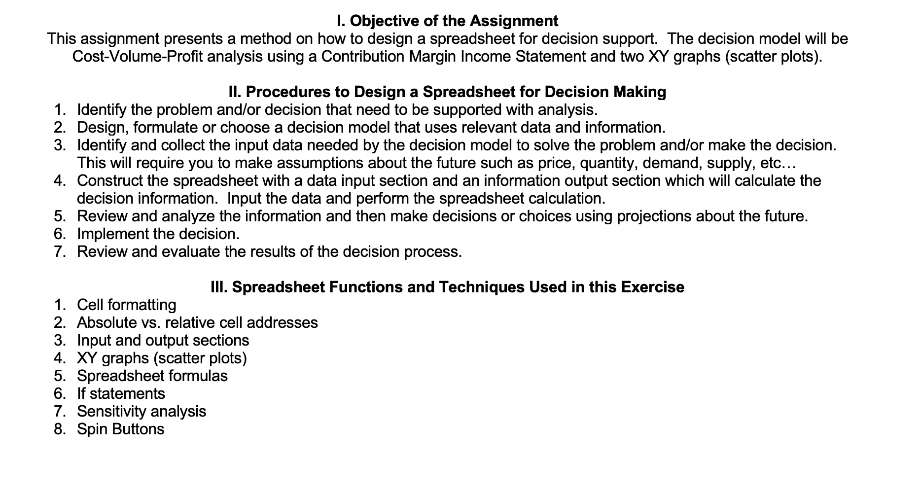 I. Objective of the Assignment This assignment | Chegg.com