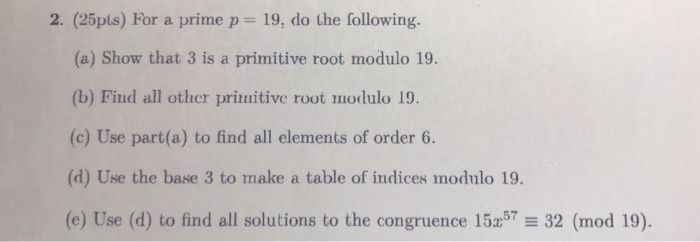 Solved 2. (25pls) For a prime p 19, do the following. (a) | Chegg.com