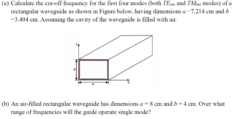 Solved (a) Calculate the cut-off frequency for the first | Chegg.com