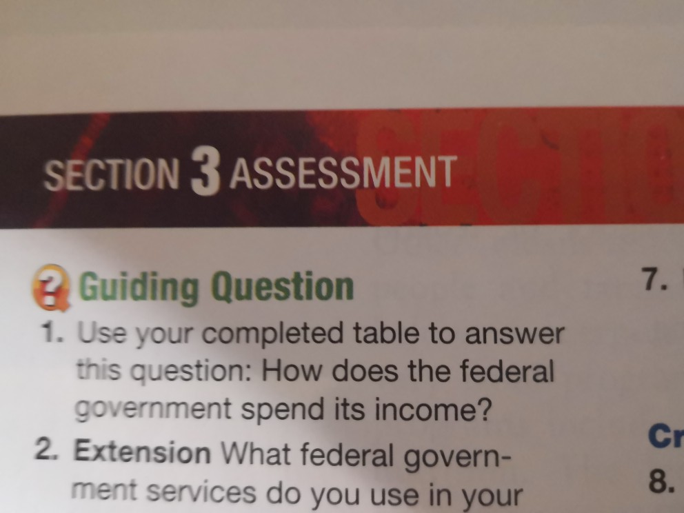 Solved SECTION 3 ASSESSMENT Guiding Question 7. 1. Use your | Chegg.com