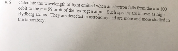 Solved Calculate The Wavelength Of Light Emitted When An