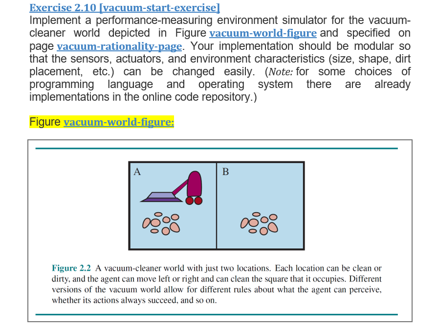 Solved Exercise 2.10 [vacuum-start-exercise] Implement a | Chegg.com