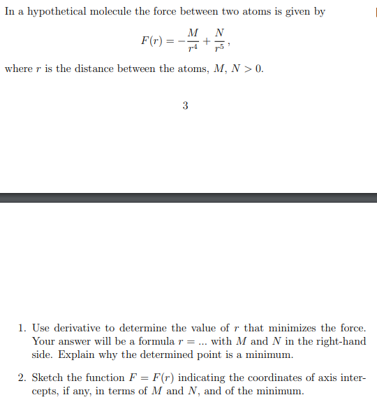 Solved In a hypothetical molecule the force between two | Chegg.com