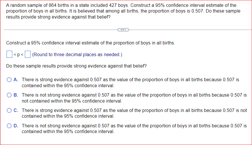 Solved A random sample of 864 births in a state included 427 | Chegg.com Solved A random sample of 864 births in a state included 427 | Chegg.com