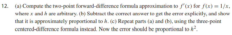 Solved (a) Compute the two-point forward-difference formula | Chegg.com