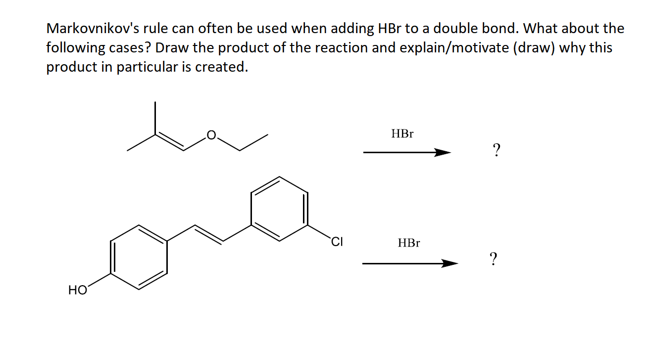 Solved Markovnikov's rule can often be used when adding HBr | Chegg.com