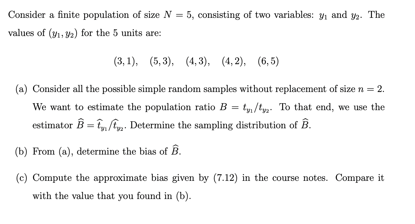 Solved Consider a finite population of size N=5, consisting | Chegg.com