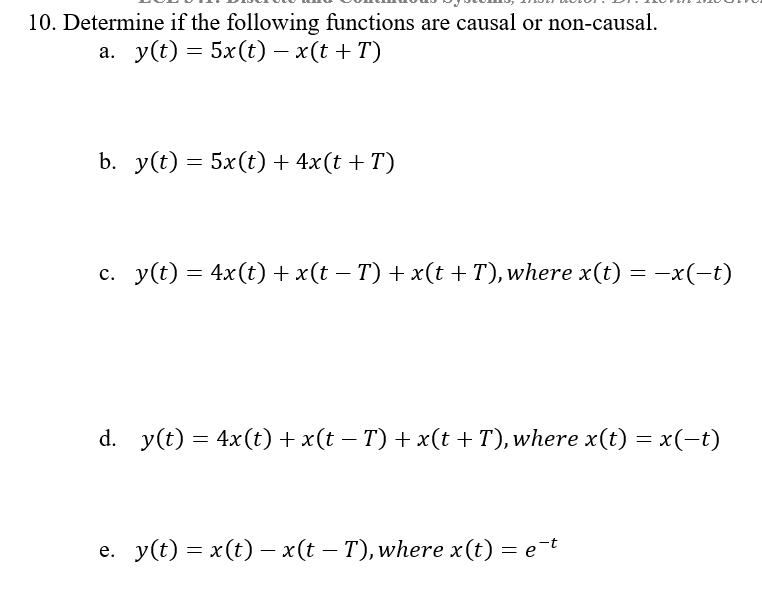 Solved 10. Determine if the following functions are causal | Chegg.com