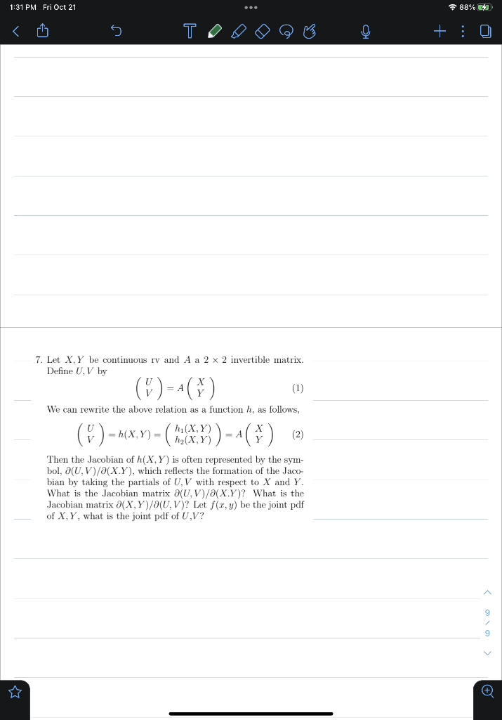 7. Let X,Y be continuous rv and A a 2×2 invertible | Chegg.com
