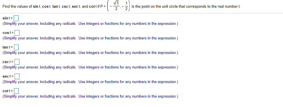 Solved Find the values of sint, cost, tant, csct, sect, and | Chegg.com