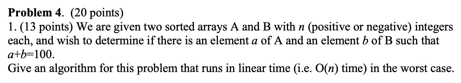 Solved Problem 4. ( 20 points ) 1. (13 points) We are given | Chegg.com