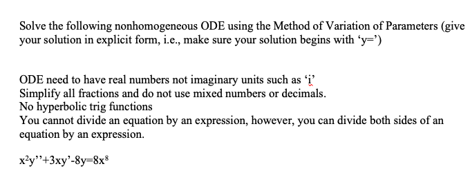 Solved Solve the following nonhomogeneous ODE using the | Chegg.com