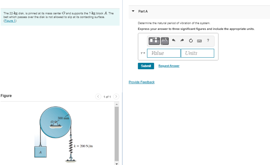 Solved Part A The 22-kg disk, is pinned at its mass center | Chegg.com