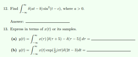 Solved 10. Is the system given by y(t) = (T)dt invertible? | Chegg.com