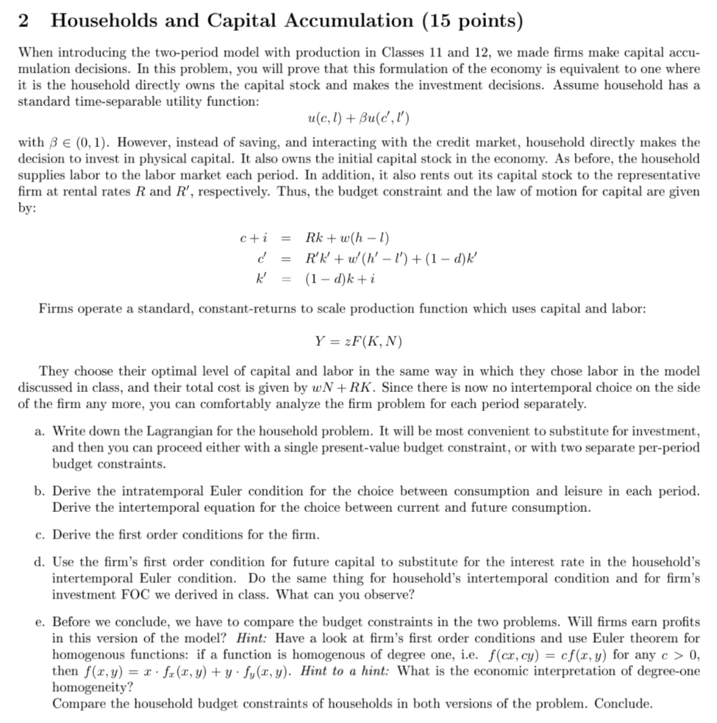 2 Households and Capital Accumulation (15 points) | Chegg.com