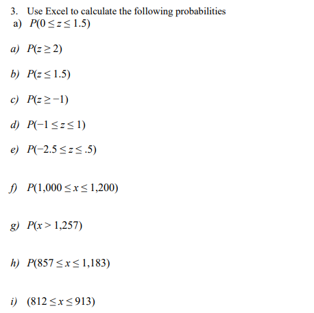 Solved 3. Use Excel to calculate the following probabilities | Chegg.com