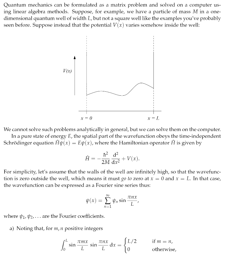 Solved Quantum mechanics can be formulated as a matrix | Chegg.com