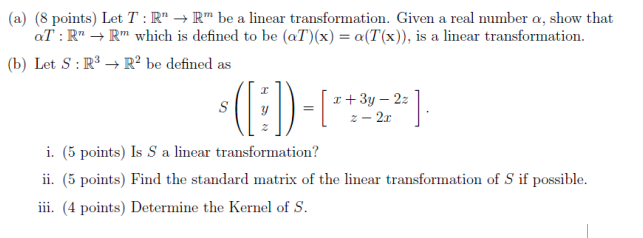 Solved (a) (8 points) Let T:R" + Rbe a linear | Chegg.com