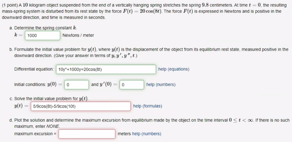 Solved (1 ﻿point)A 10 ﻿kilogram object suspended from the | Chegg.com