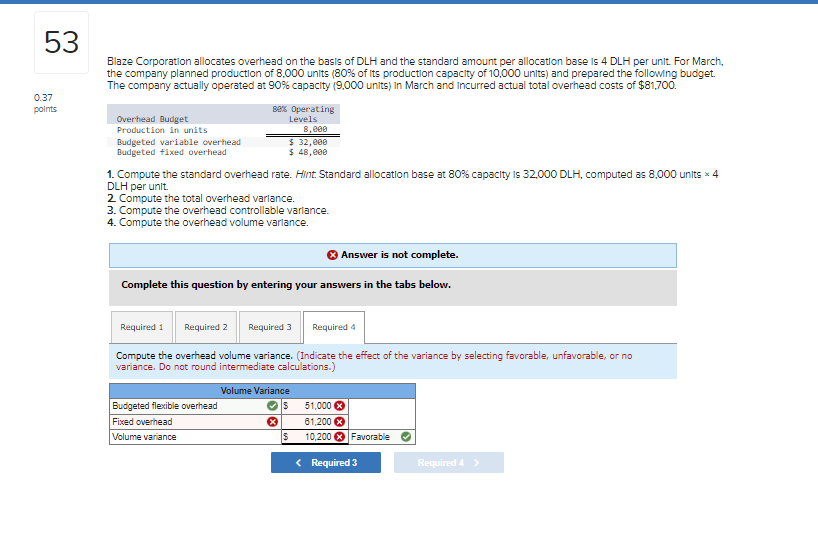 solved-blaze-corporation-allocates-overhead-on-the-basis-of-chegg