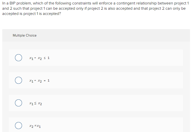 Solved In a BIP problem, which of the following constraints | Chegg.com