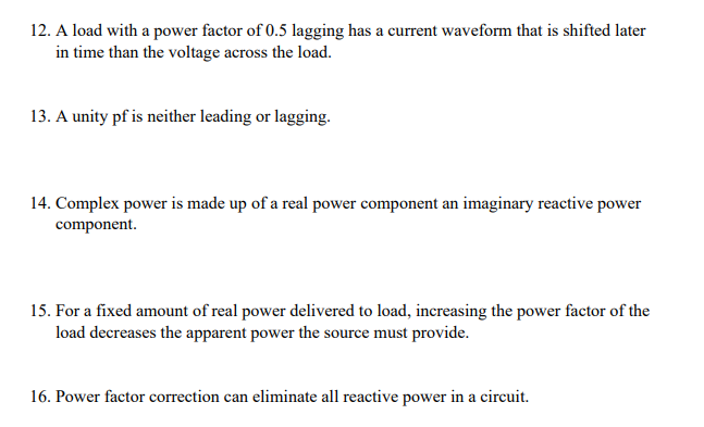 Solved 12. A load with a power factor of 0.5 lagging has a | Chegg.com