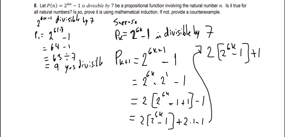 Solved 8. Let P(n)=26n−1 is divisible by 7 be a | Chegg.com