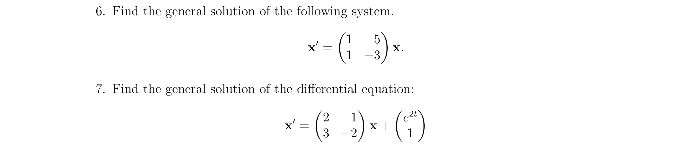 Solved 6. Find the general solution of the following system. | Chegg.com
