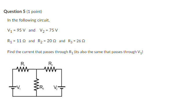 Solved In the following circuit, V1 = 95 V and V2 = | Chegg.com