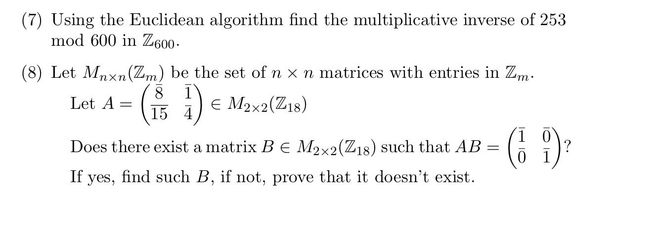 Solved Using The Euclidean Algorithm Find The Multiplicative
