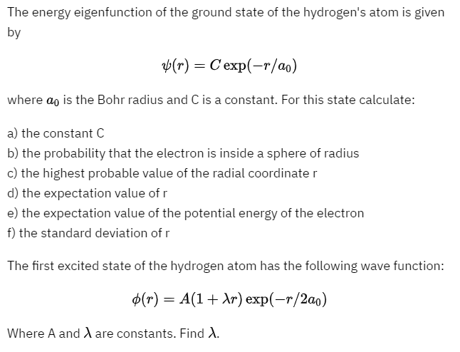 Solved The energy eigenfunction of the ground state of the | Chegg.com
