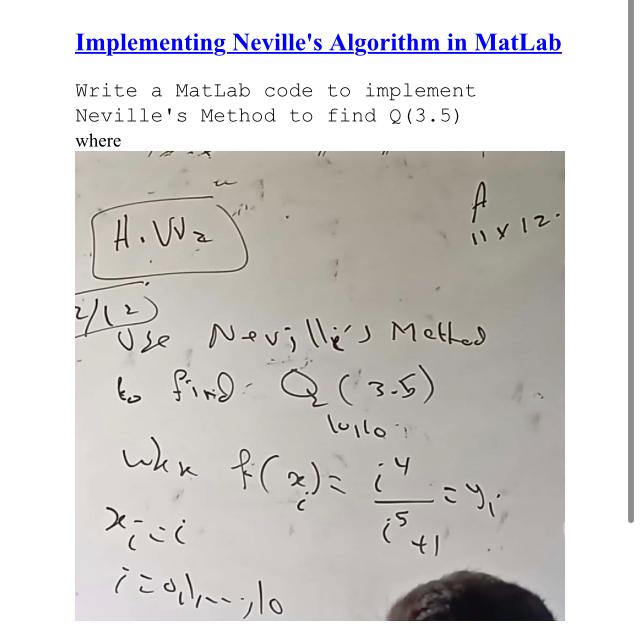 Solved Implementing Neville's Algorithm in MatLab Write a | Chegg.com