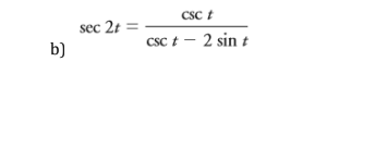 Solved CSC + + sec 2t = CSC + - 2 sint b) | Chegg.com