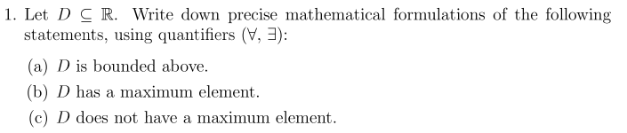 Solved Let DsubeR. Write down precise mathematical | Chegg.com